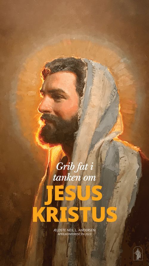 Mit sind greb fat i denne tanke om Jesus Kristus